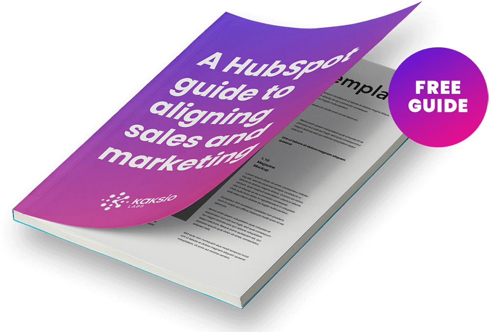 Kaksio Labs | Free guide: Defining Sales and Marketing alignment PART 2